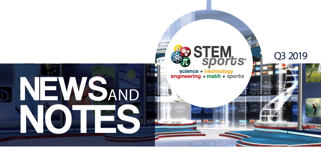 STEM Sports Newsletter – Q3 2019 | STEM Sports