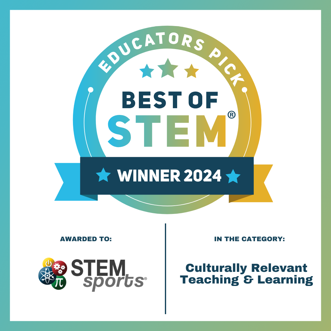 STEM Sports Wins “Educators Pick Best of STEM® 2024” Award - STEM Sports